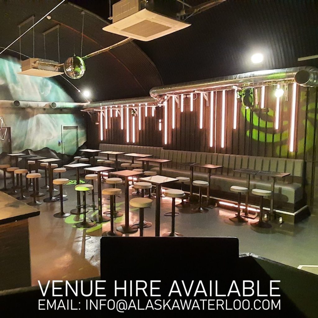 Alaska Waterloo - Music Bar & Event Space in the heart of Waterloo